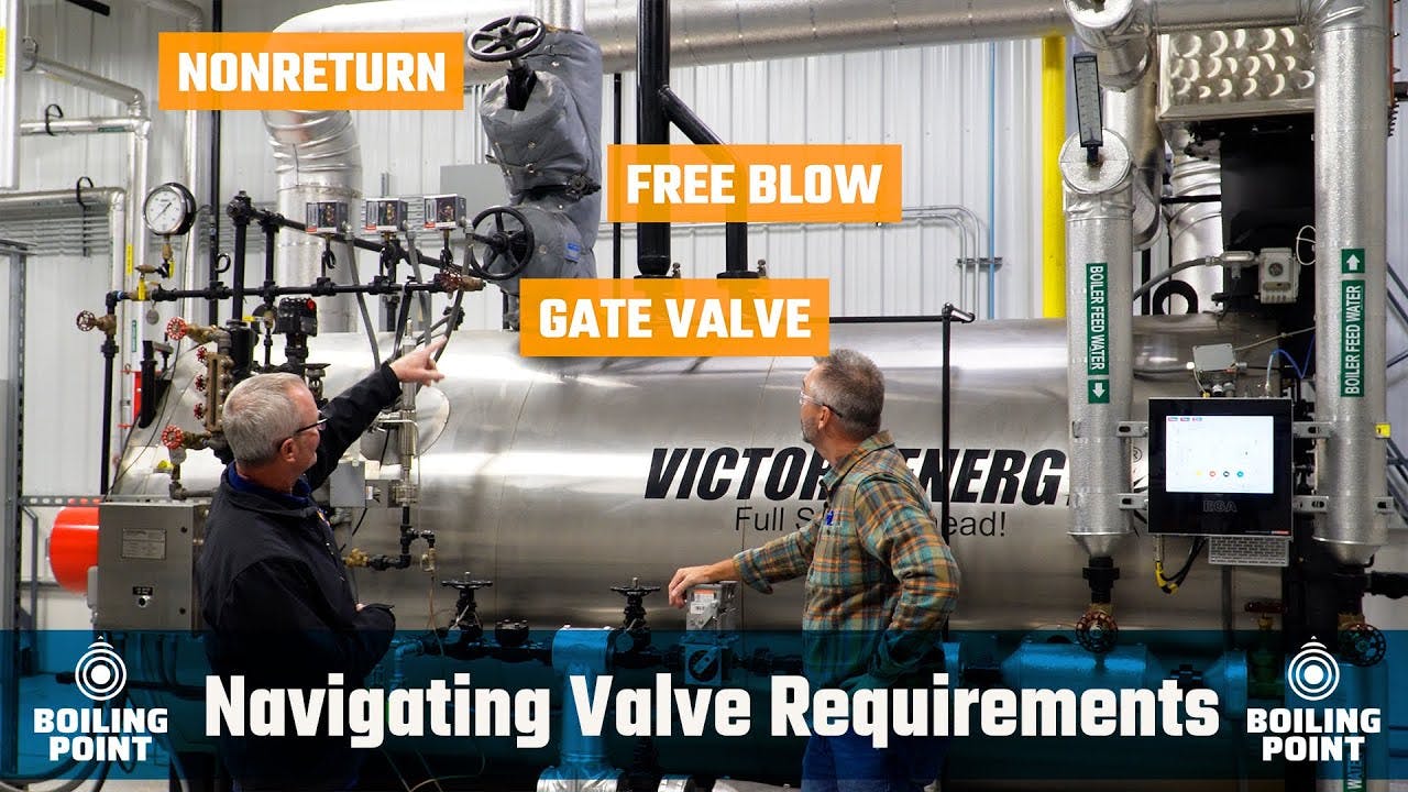 BOILING IT DOWN: Navigating Valve Requirements | HPAC Engineering